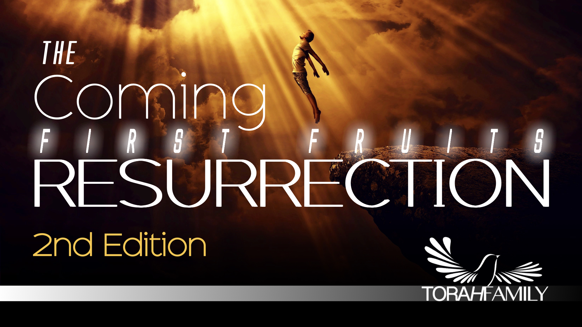 The Coming First Fruits Resurrection – 2nd Edition | Torah Family