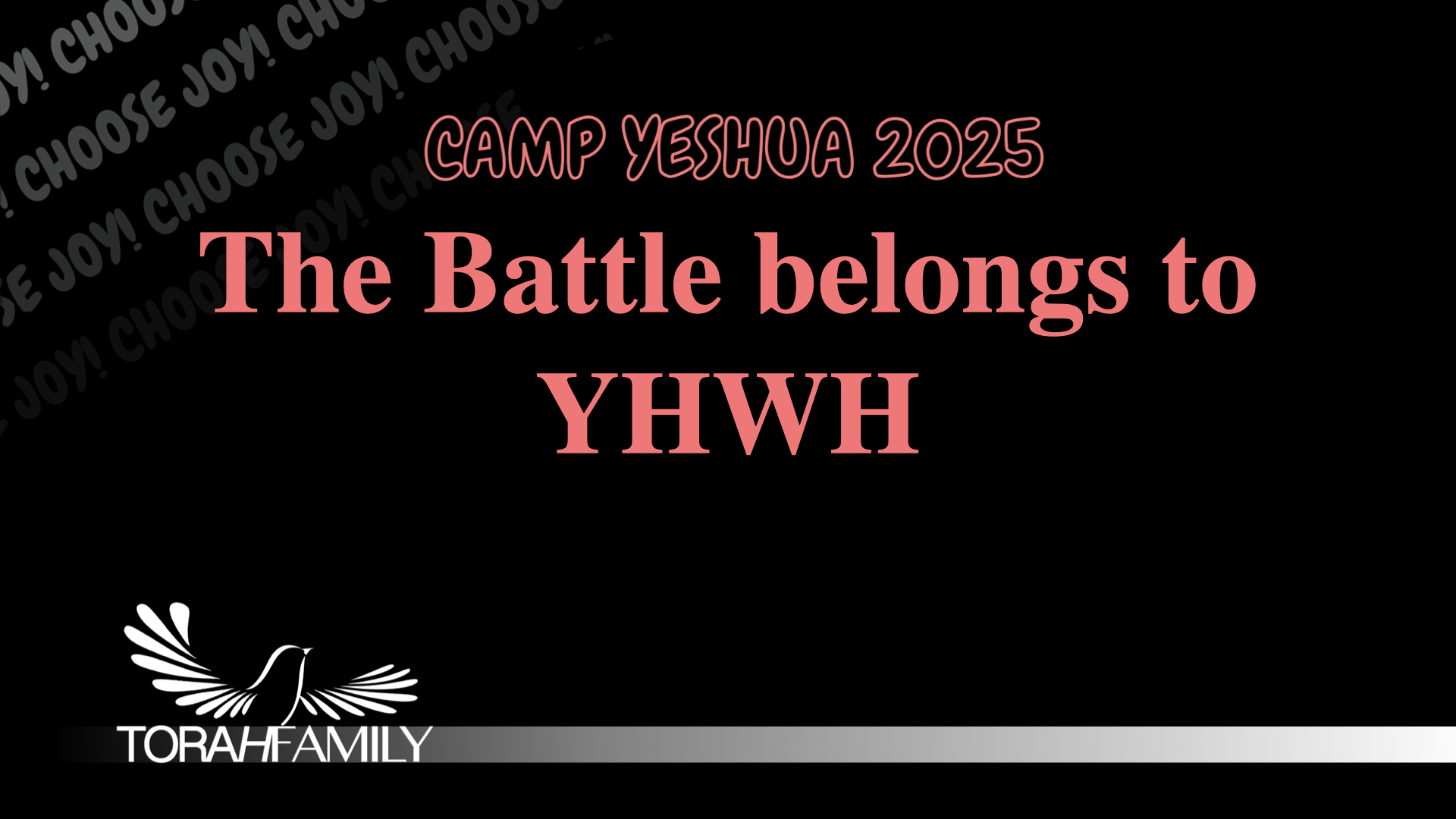 The Battle Belongs to YHWH | Torah Family