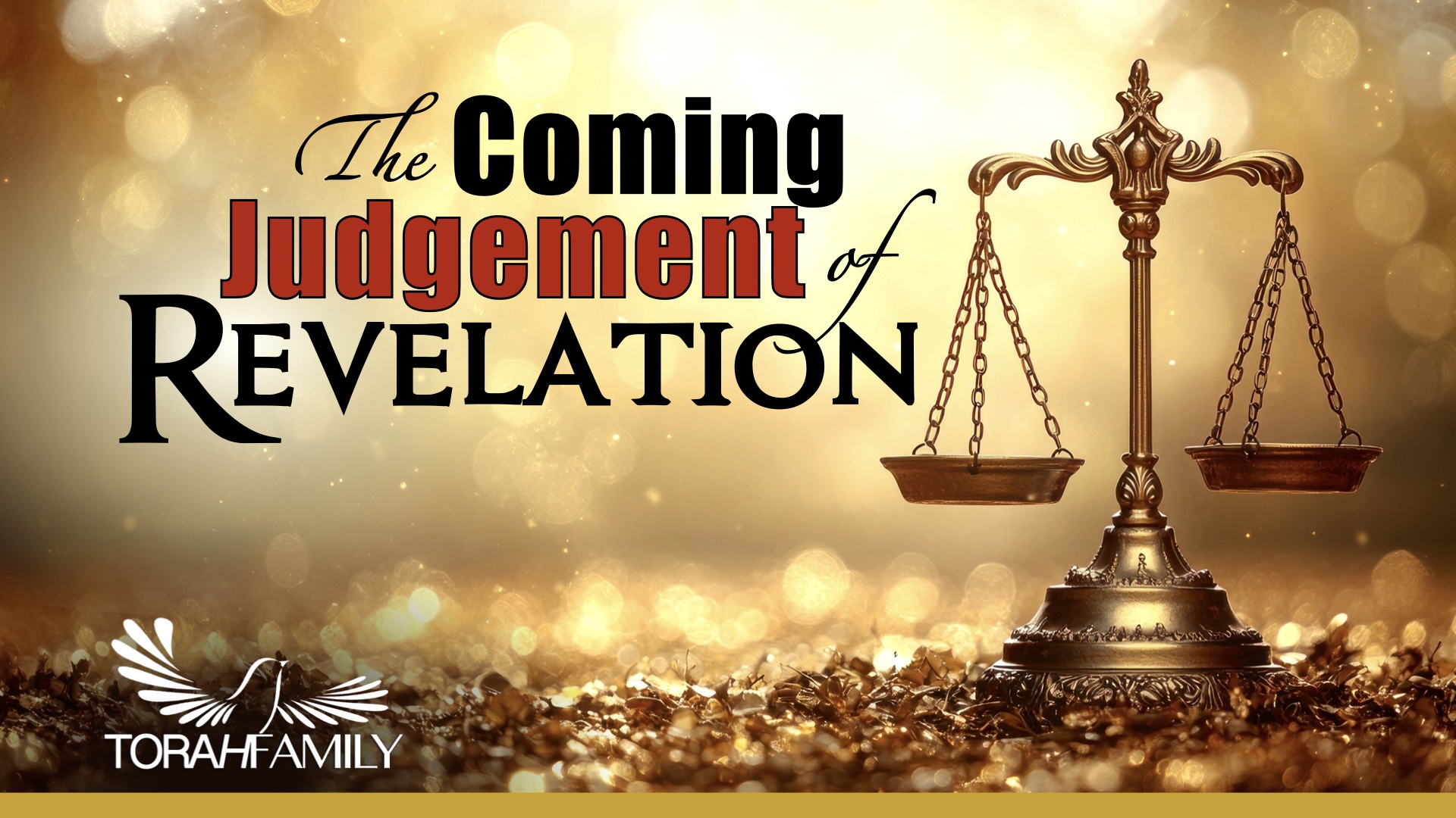 The Coming Judgement of Revelation | Torah Family